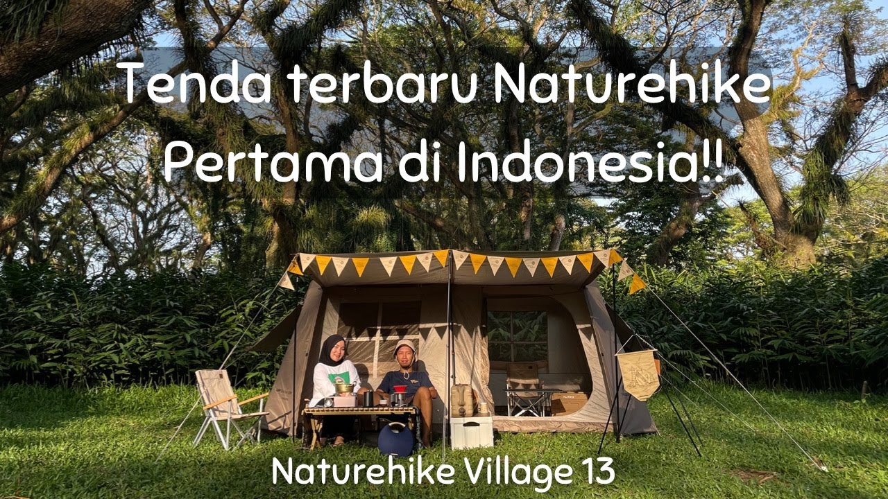 Naturehike Village 13 tent | Tutorial & First Impression | Tenda ...