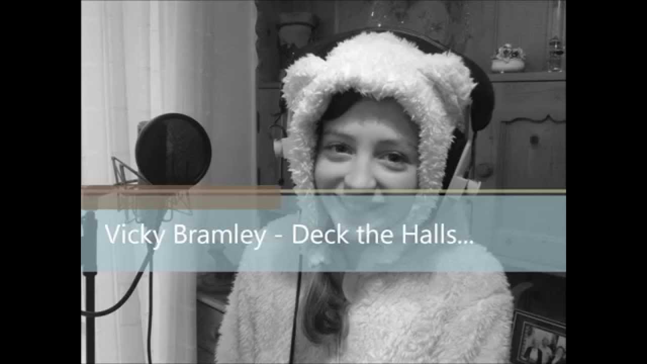 Vicky Bramley - Deck the Halls - YouTube