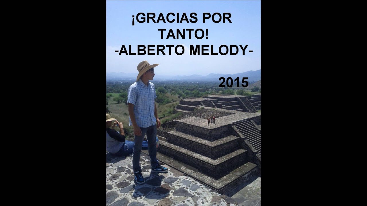 Junto A Mi Alberto Melody - YouTube