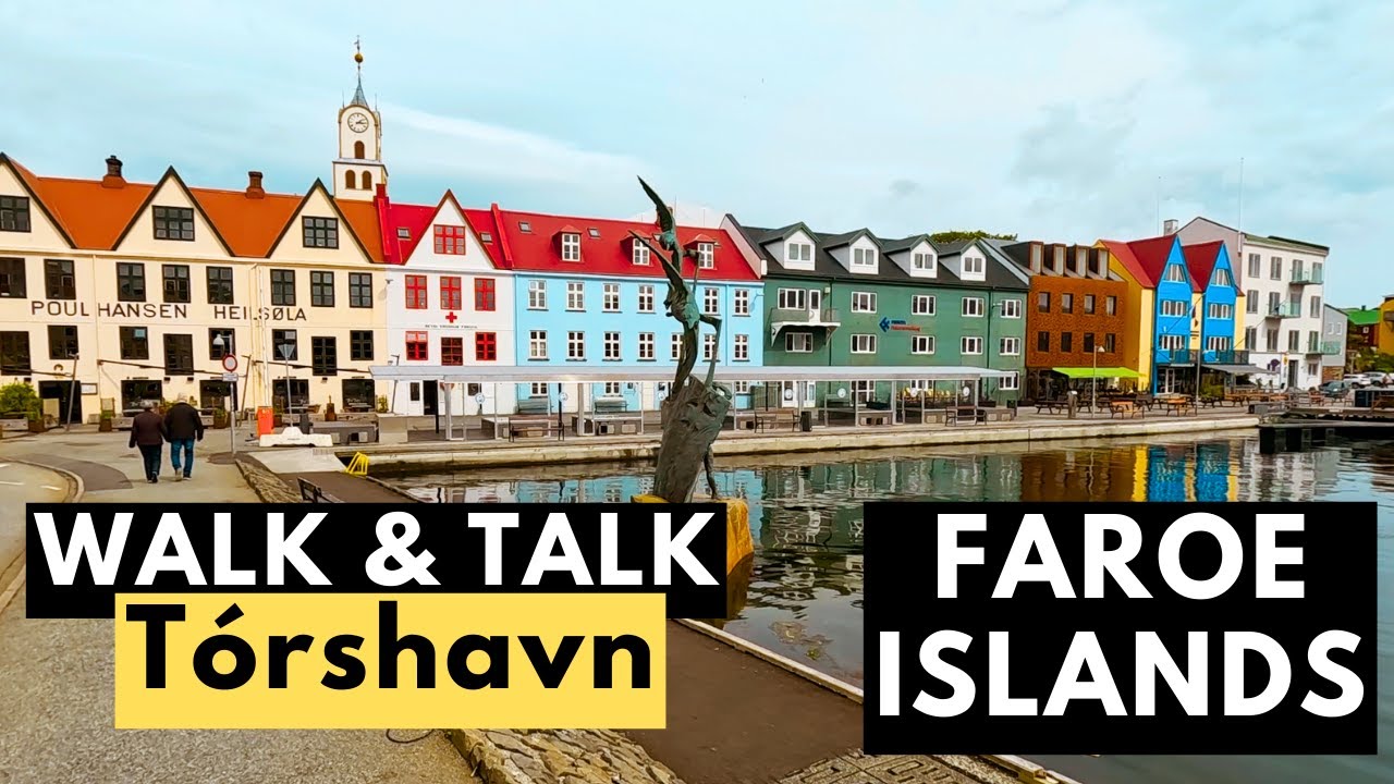 Capital Of Faroe Tórshavn: The 8 Best Things To Do In The Faroe