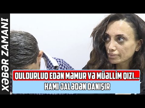 Xalq artistin qardaşının evinden quldurrluq edən məmur və müəllim qızı... - Hamı Jalədən danışır