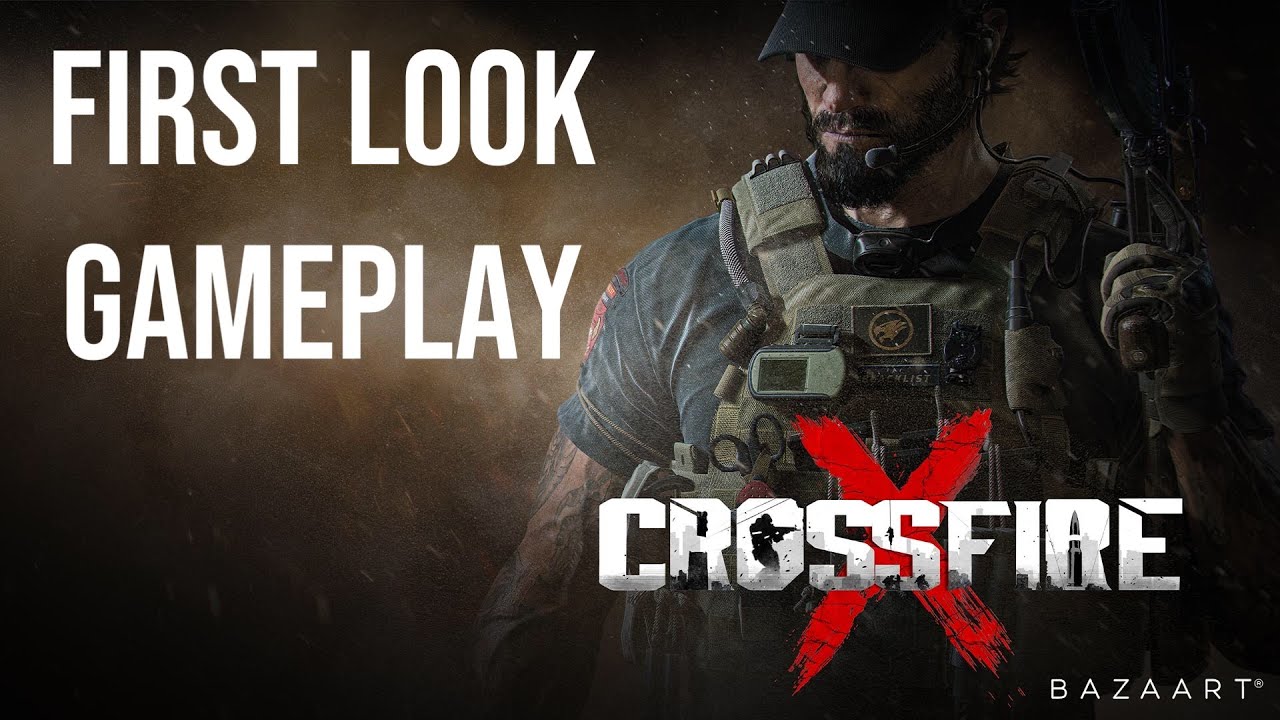 Crossfire X | First look and Gameplay. With B.R. Gaming - YouTube
