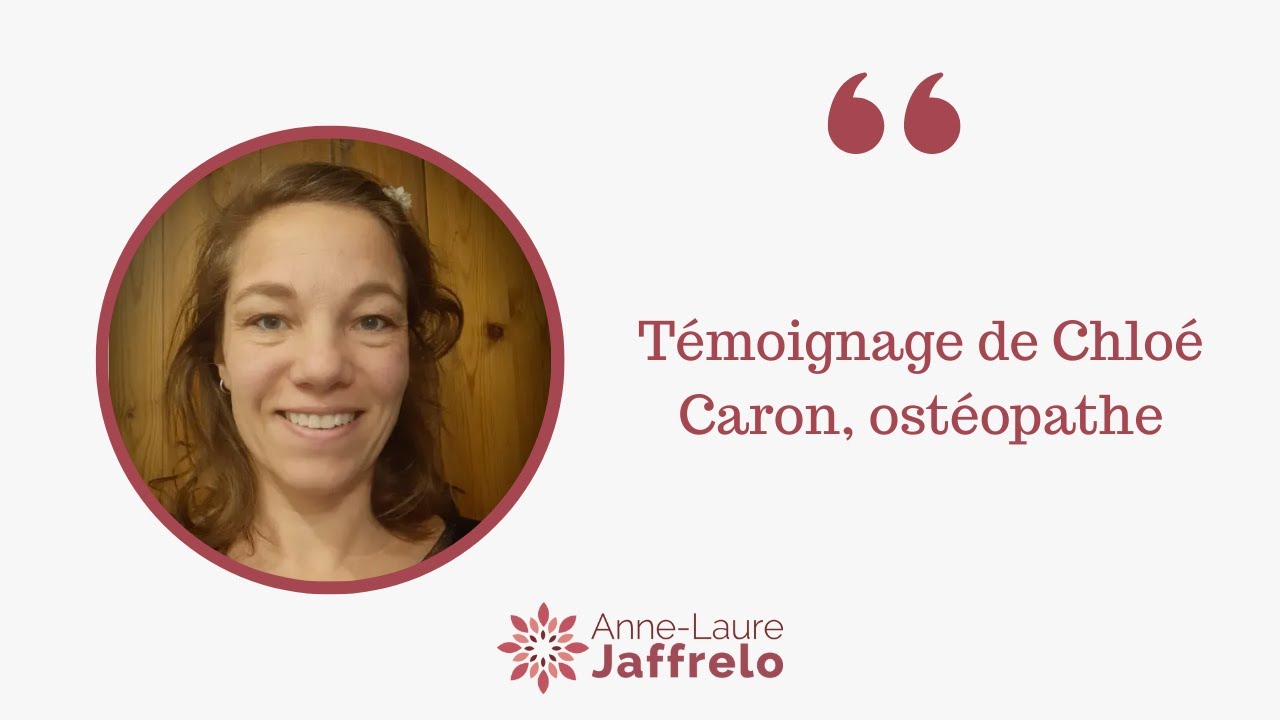 Témoignage Chloé Caron, ostéopathe - YouTube