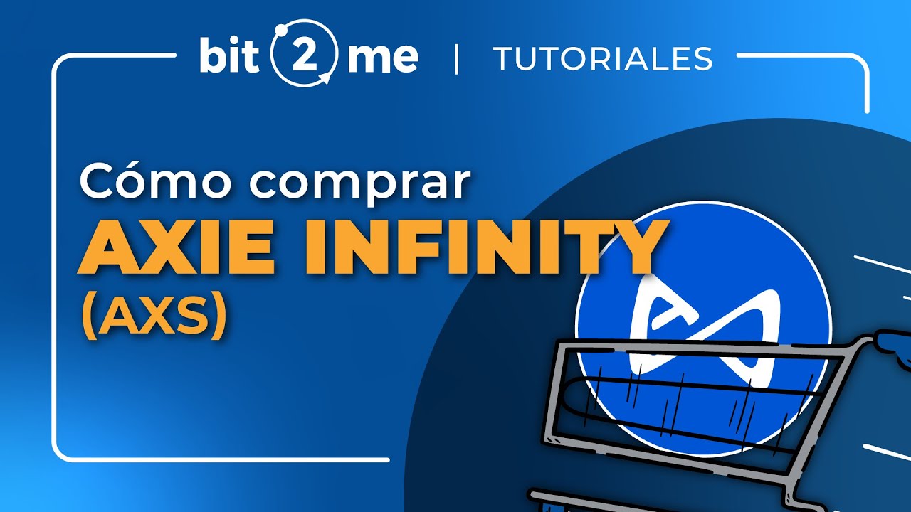 👾 ¿Cómo COMPRAR Axie Infinity Shards (AXS)? 🛒¿Qué es esta Criptomoneda ...