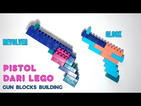 Membuat Pistol Revolver dan Glock dari Balok Susun Lego || DIY Gun Block Building
