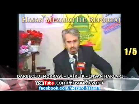 Hasan Mezarcı Reportajı 1/5 - Darbeci Demokrasi Laiklik insan Hakları Ergenekon Mustafa Kemal