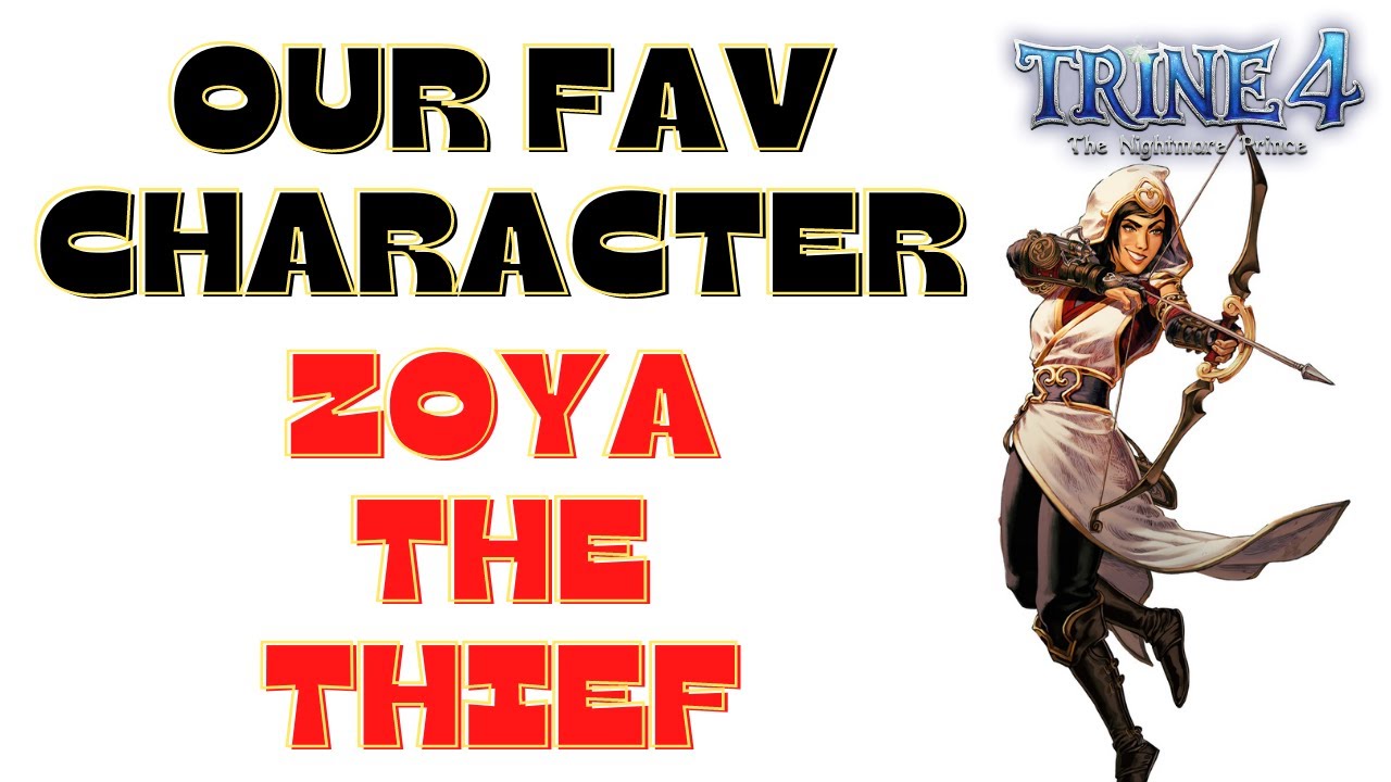 Trine 4 - The Nightmare Prince - Act 1-3 - Zoya The Thief - YouTube