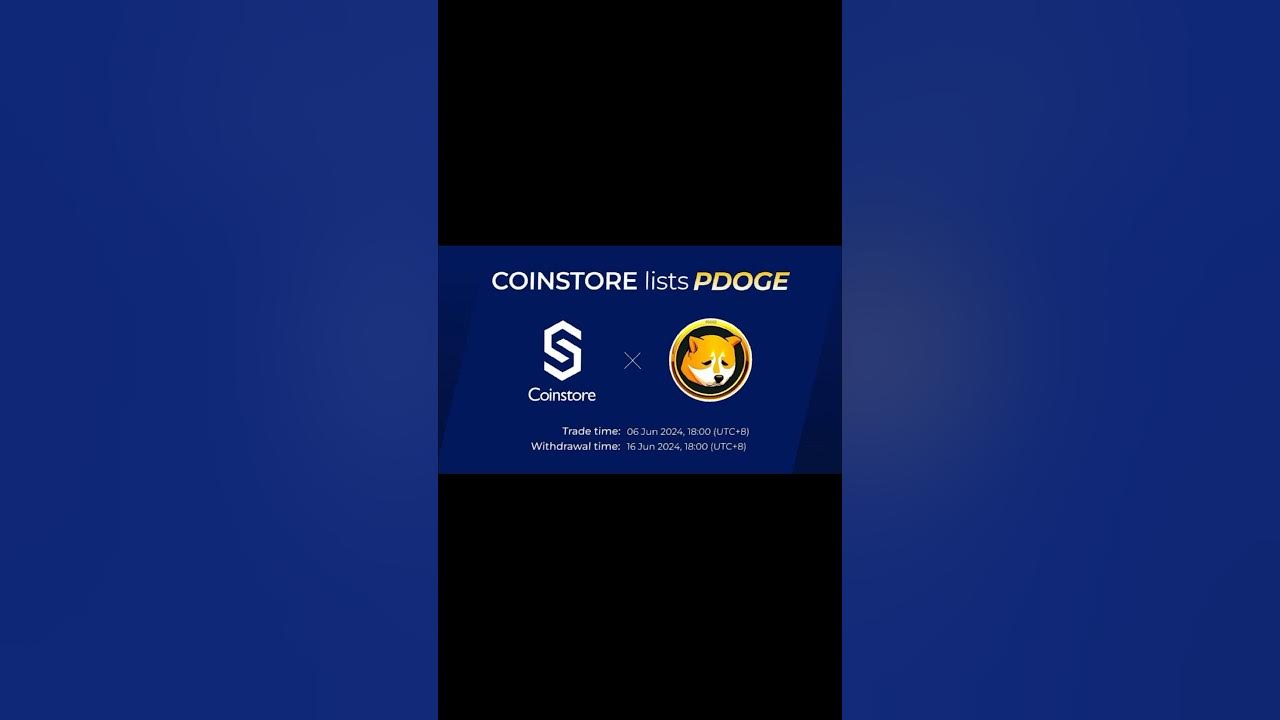 Coinstore Lists PDOGE/USDT - YouTube