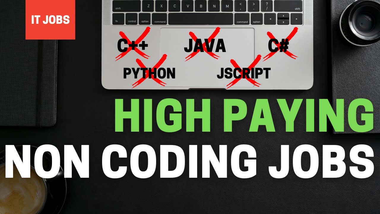 IT JOBS WITHOUT CODING In 2022 High Paying Non Coding Jobs Tech IT JOBS WITHOUT CODING In 2022 High Paying Non Coding Jobs Tech
