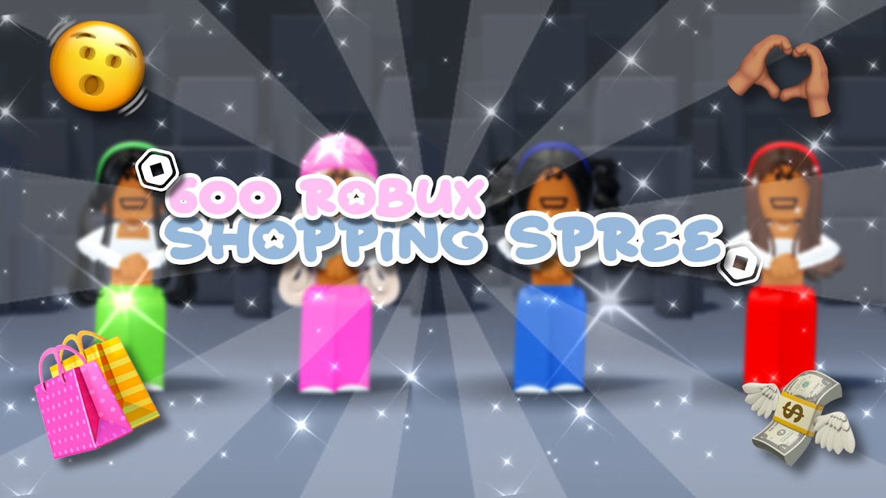 600 robux shopping spree 🛍️💸 - YouTube