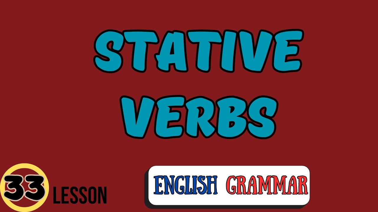 Stative verbs / Basic English Grammar / Animation English learning ...