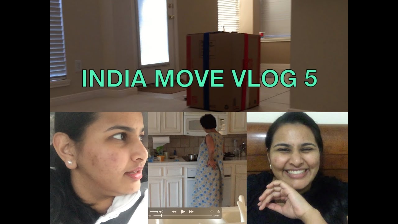 India Move Vlog 5 - YouTube