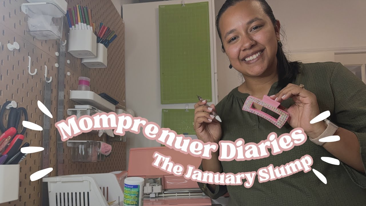 Momprenuer Diaries: The January Slump | Small Business | Work With Me ...