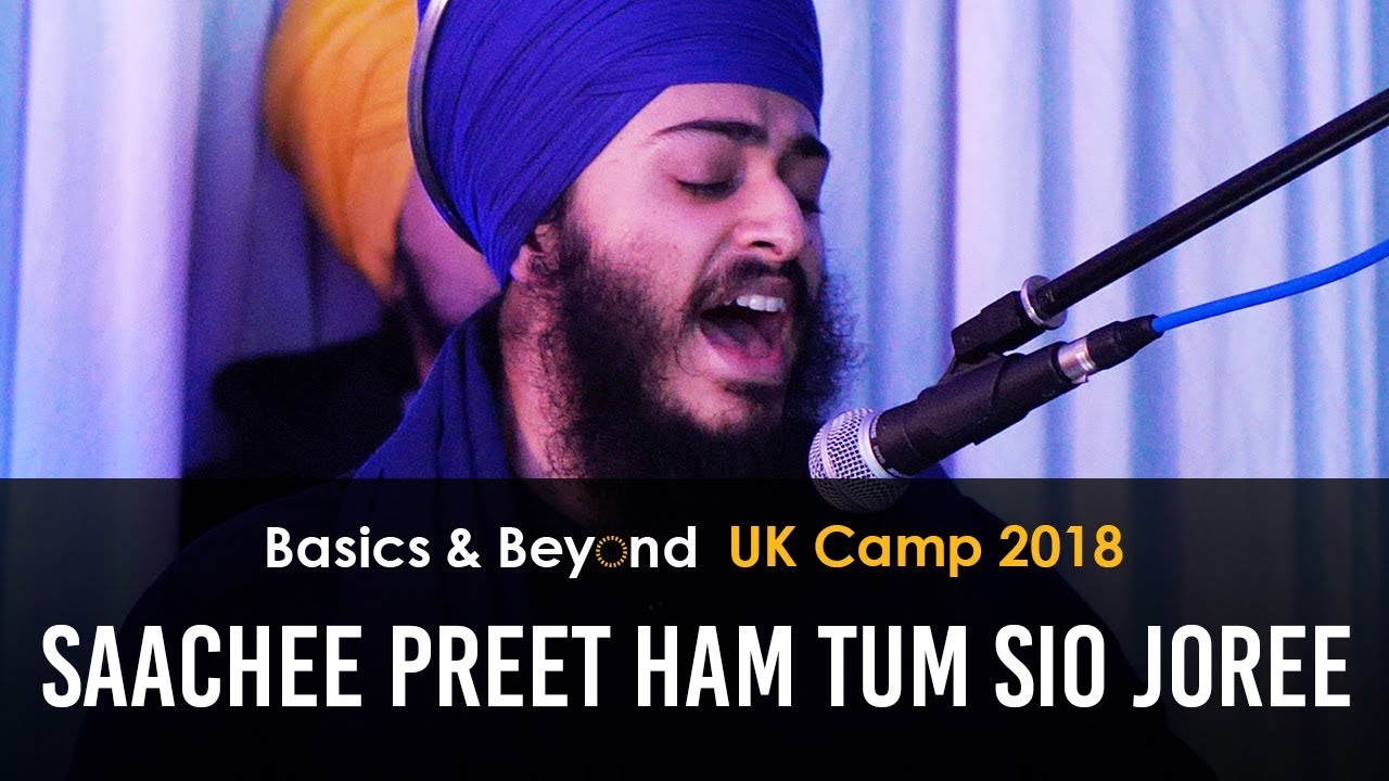 Sachee Preet Ham Tum Sio Joree by Bhai Rajan Singh - YouTube