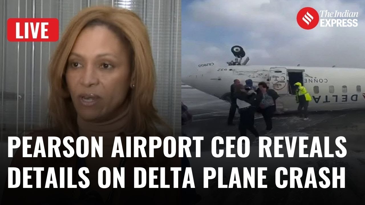 LIVE: Pearson CEO Deborah Flint Speaks on Delta Plane Crash in Toronto ...