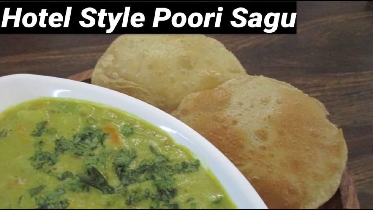 Poori Sagu | Poori Saagu | Puri Sagu | Hotel Style Poori Sagu | How to make Poori Sagu - YouTube