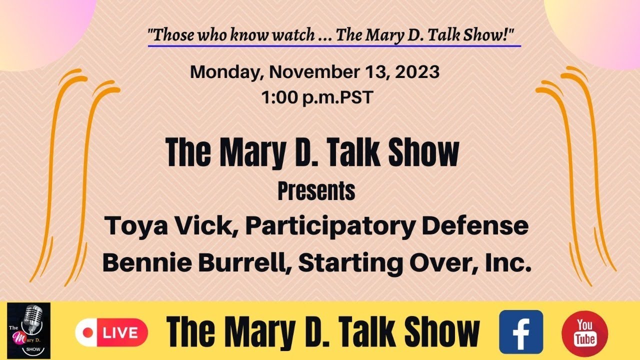 The Mary D. Talk Show host Special Guest, Ms. Toya Vick and Mr. Bennie ...