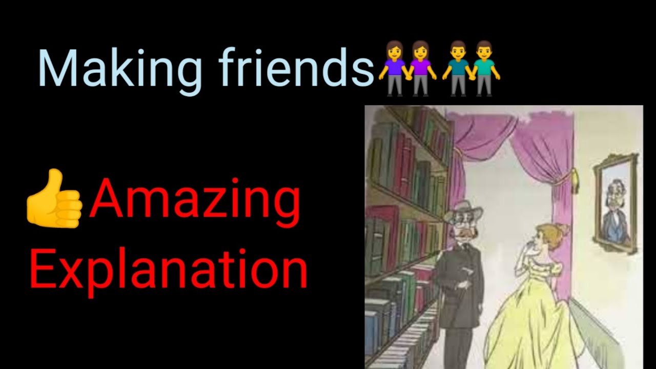 Making Friends (Class 6) by Louisa May Alcott - YouTube