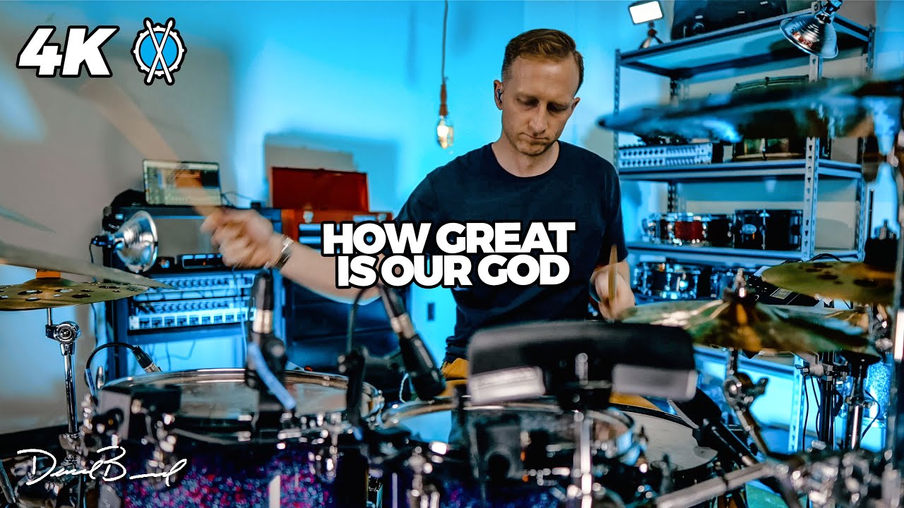 How Great is our God Drum Cover // Chris Tomlin // Daniel Bernard - YouTube