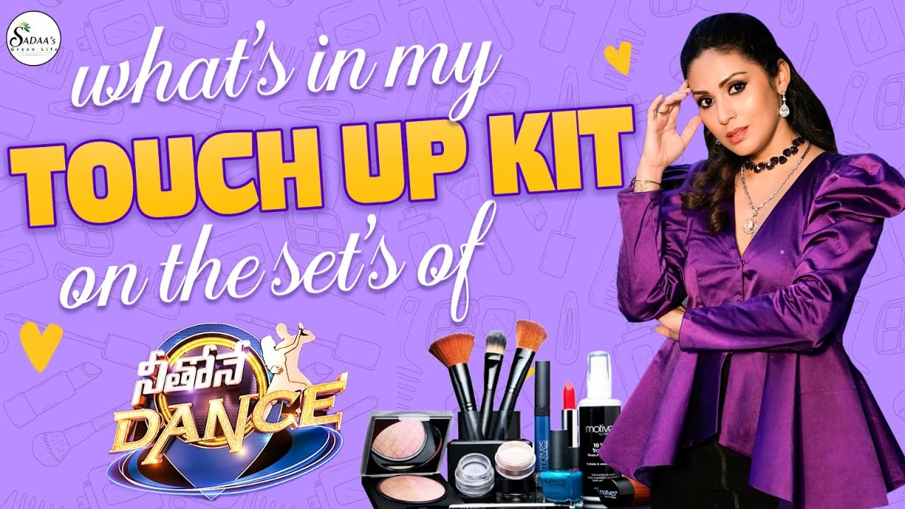 What's in my Touch up Kit on the set's of Nethone Dance Show || Sadaa ...