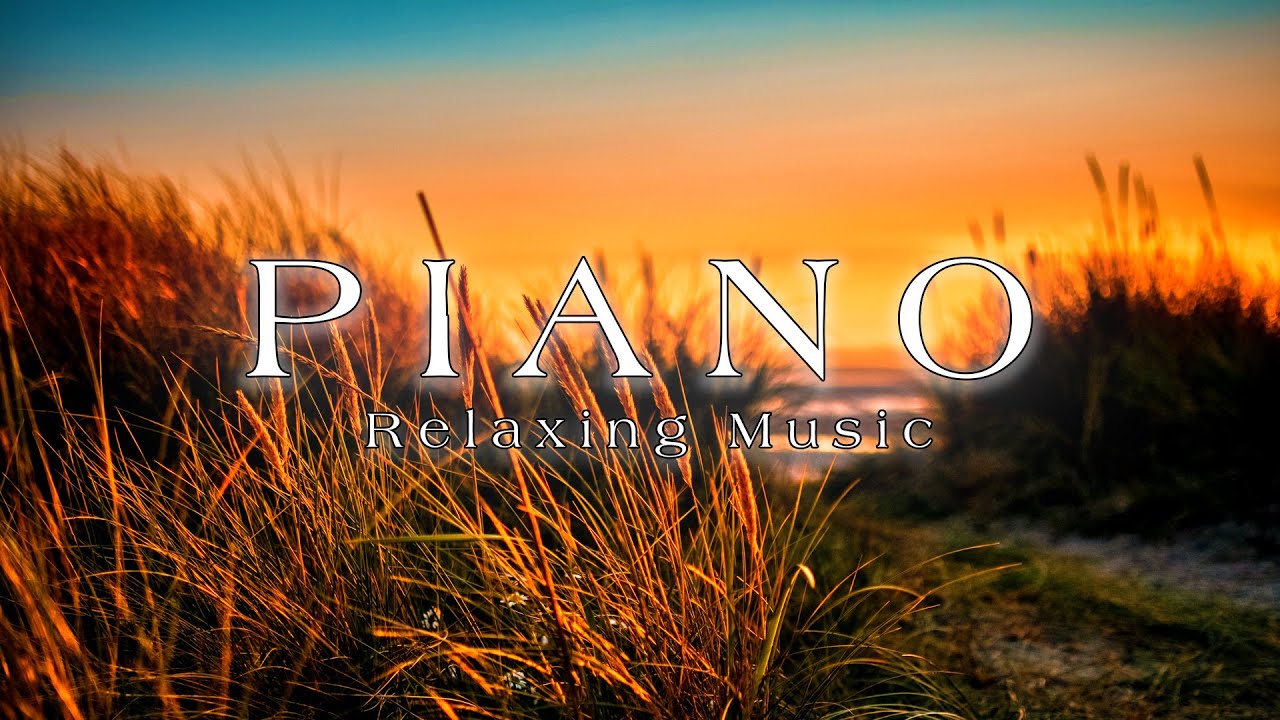 Morning Music - Soft Piano Music Helps Release Stress With Positive ...