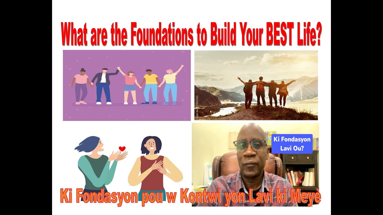 What are the Foundations to Build your BEST Life? - YouTube
