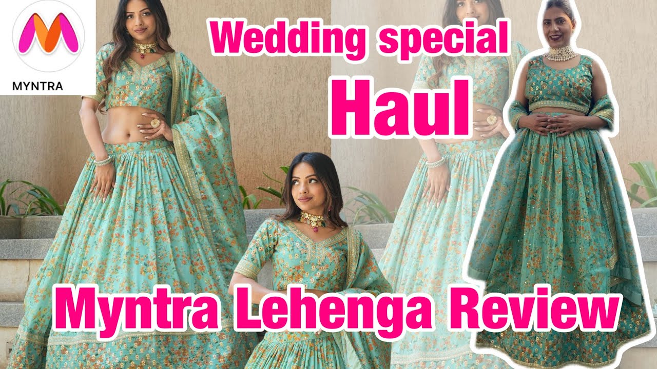 Myntra Lehenga Haul | Affordable Designer Lehenga For wedding ...