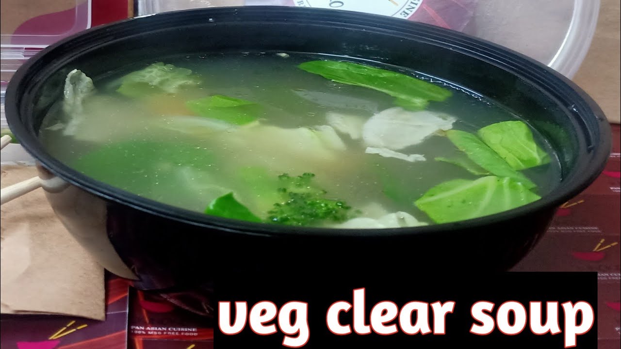 Vegetable Clear Soup || Simple And Easy Clear Soup Healthy || How To ...