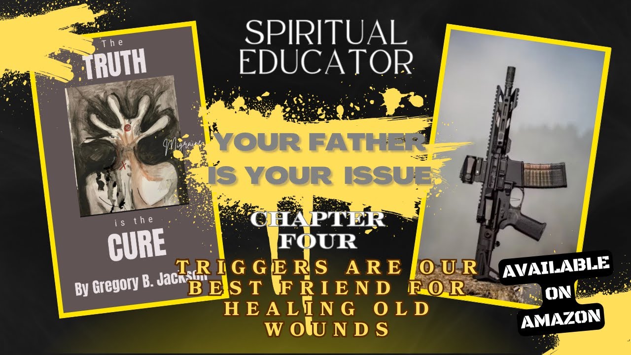 The Truth is the Cure; Chapter Four, Triggers are our Best Friend for ...