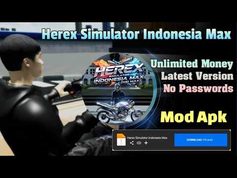 Herex Simulator Indonesia Max | Unlimited Money | v1.0.52 | Latest Version | Mod Apk