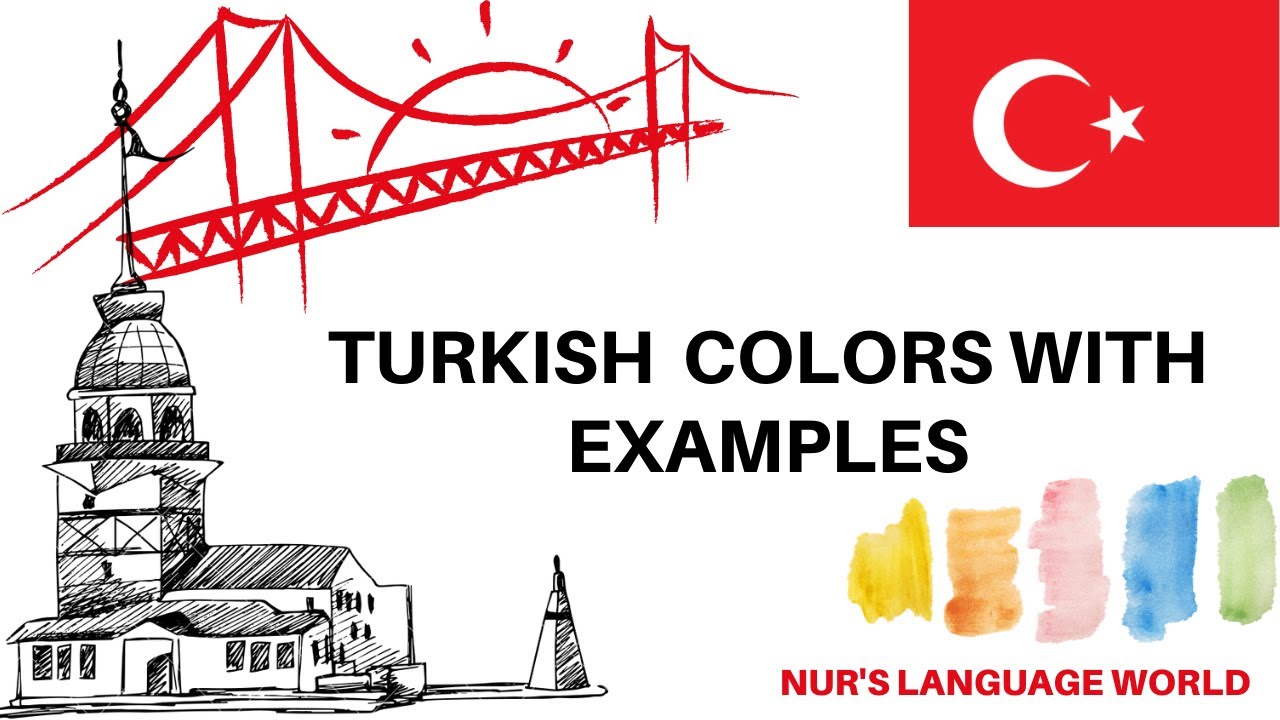 Türkçede Renkler | Colors in Turkish with Sentence Examples (A1-Temel ...