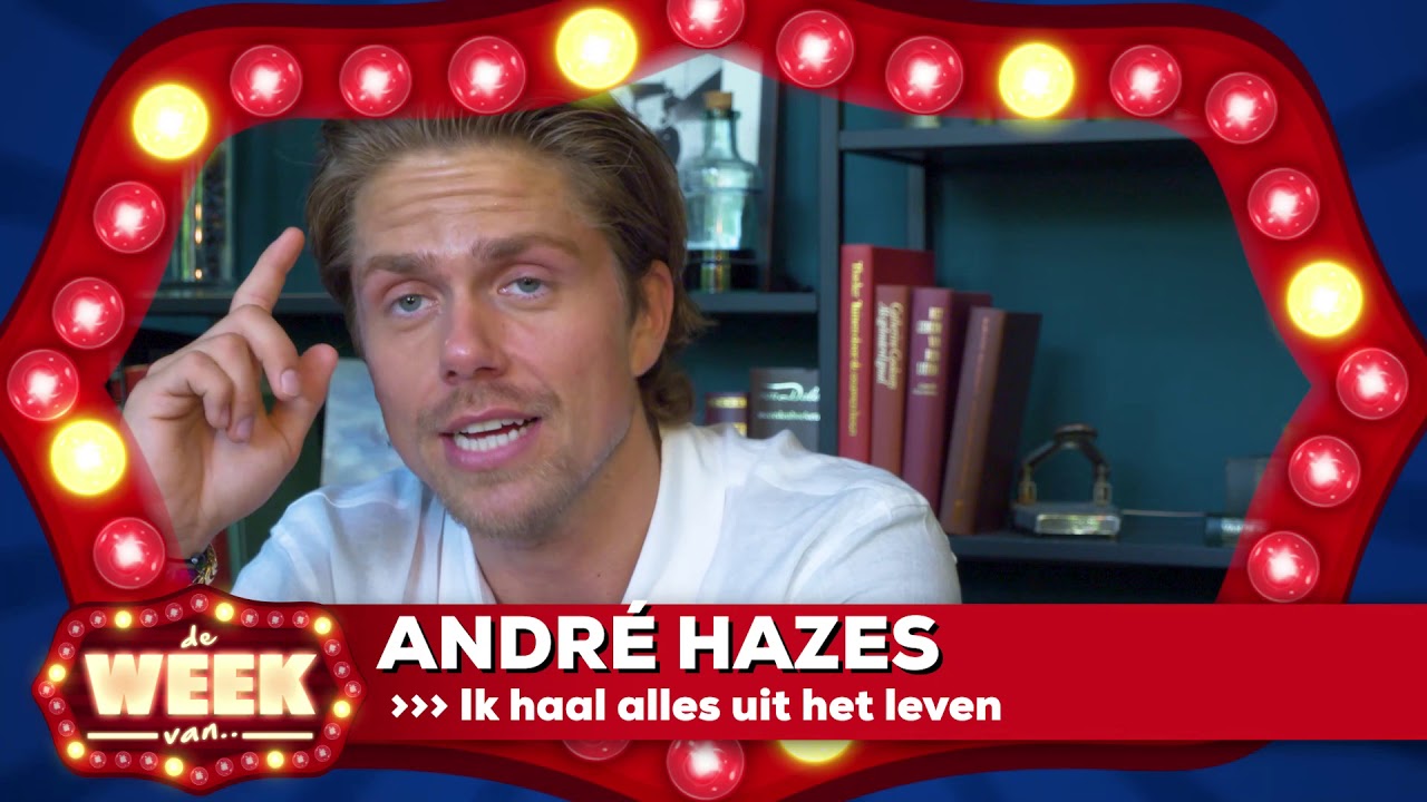 De Week Van André Hazes Ik Haal Alles Uit Het Leven Youtube