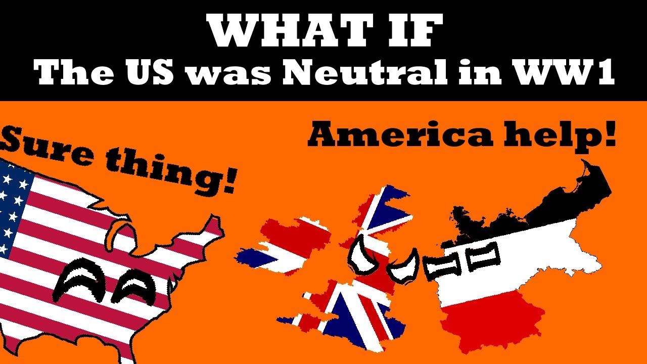 American Neutrality Ww1