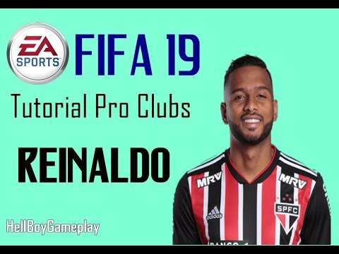 Fifa 19 | Tutorial face Reinaldo - São Paulo FC | Pro clubs - YouTube