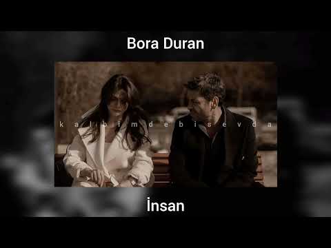 Bora Duran - İnsan (speed up)