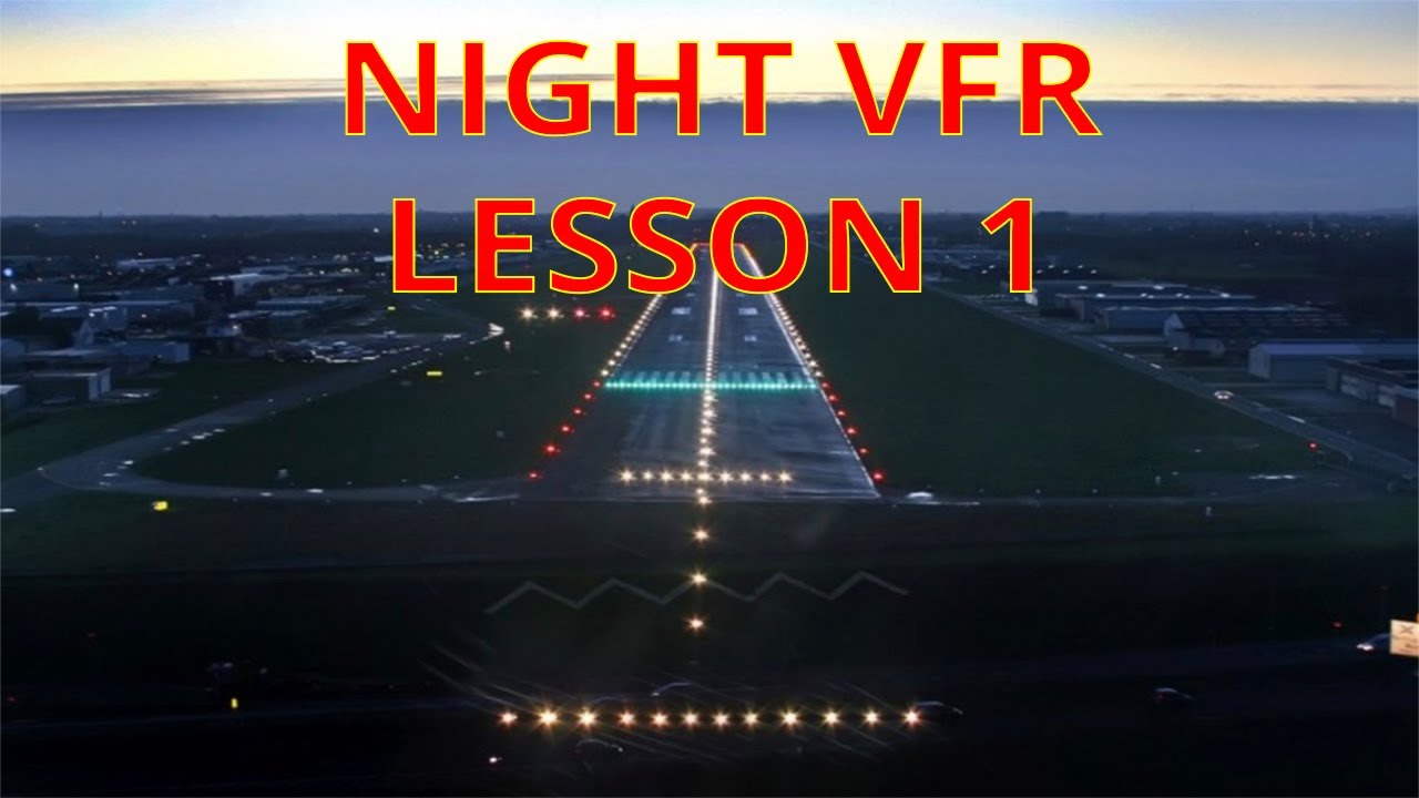 Night VFR Lesson 1 at EBKT - YouTube
