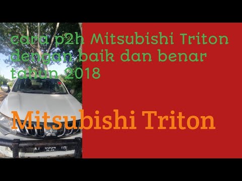 cara p2h mobil Mitsubishi Triton tahun 2018 dengan baik dan benar - YouTube
