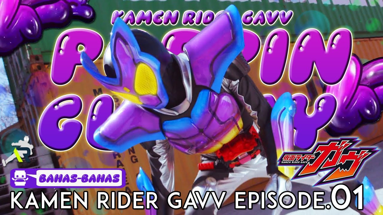 DEBUT LUAR BIASA KAMEN RIDER GAVV DI EPISODE PERDANA! GAIRAH & HARAPAN ...