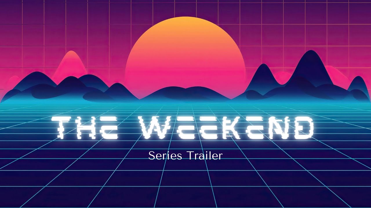 The Weekend - Trailer - YouTube