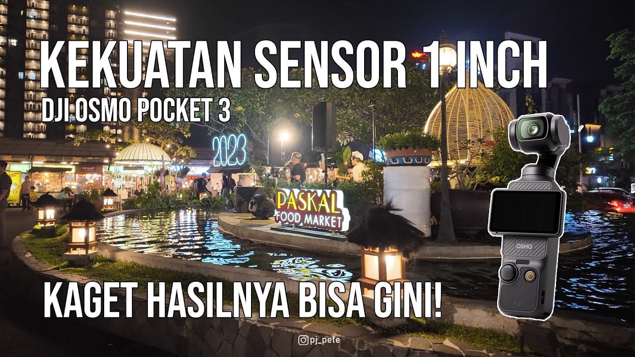 Kekuatan sensor 1 inch! hasil low light nya bikin kaget | dji osmo ...