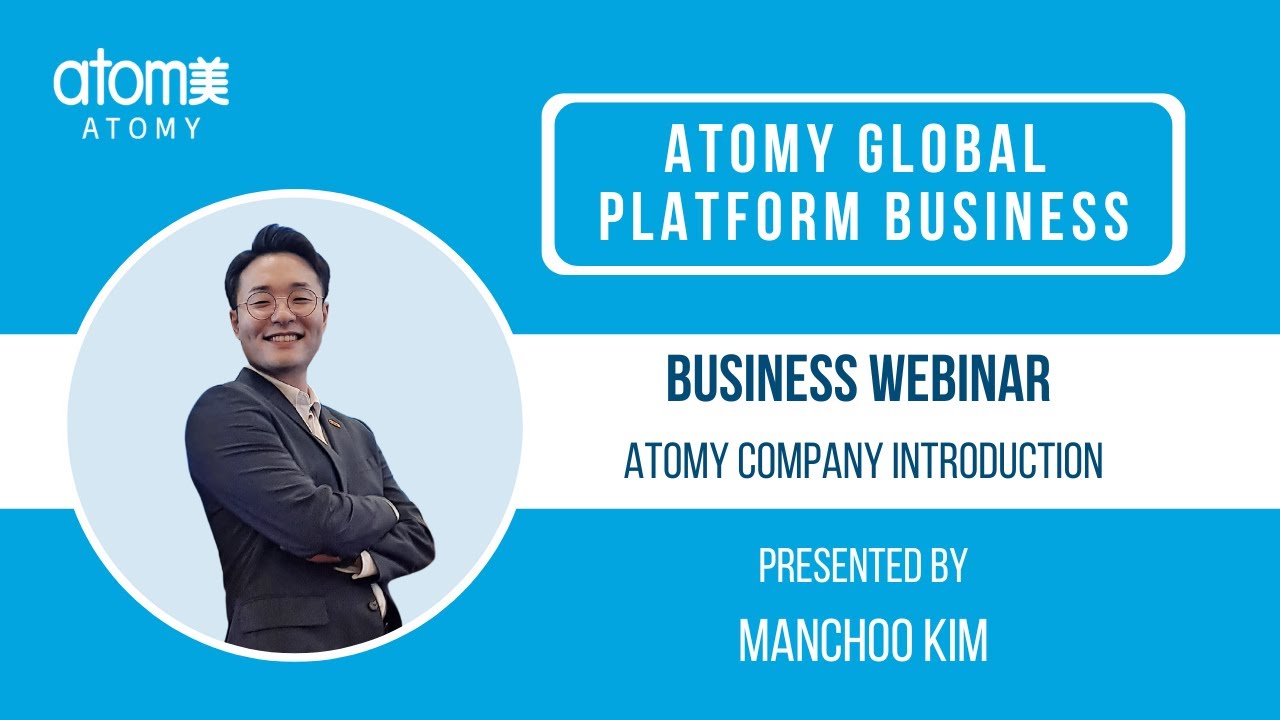 Atomy Company Introduction Webinar - YouTube