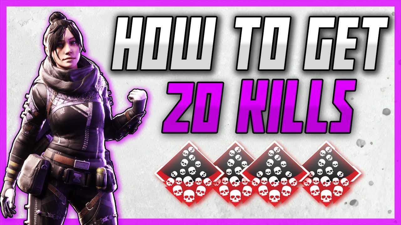 How To Get 20 Kills In Apex Legends Season 3 | HOW TO GET THE 20 KILL ...