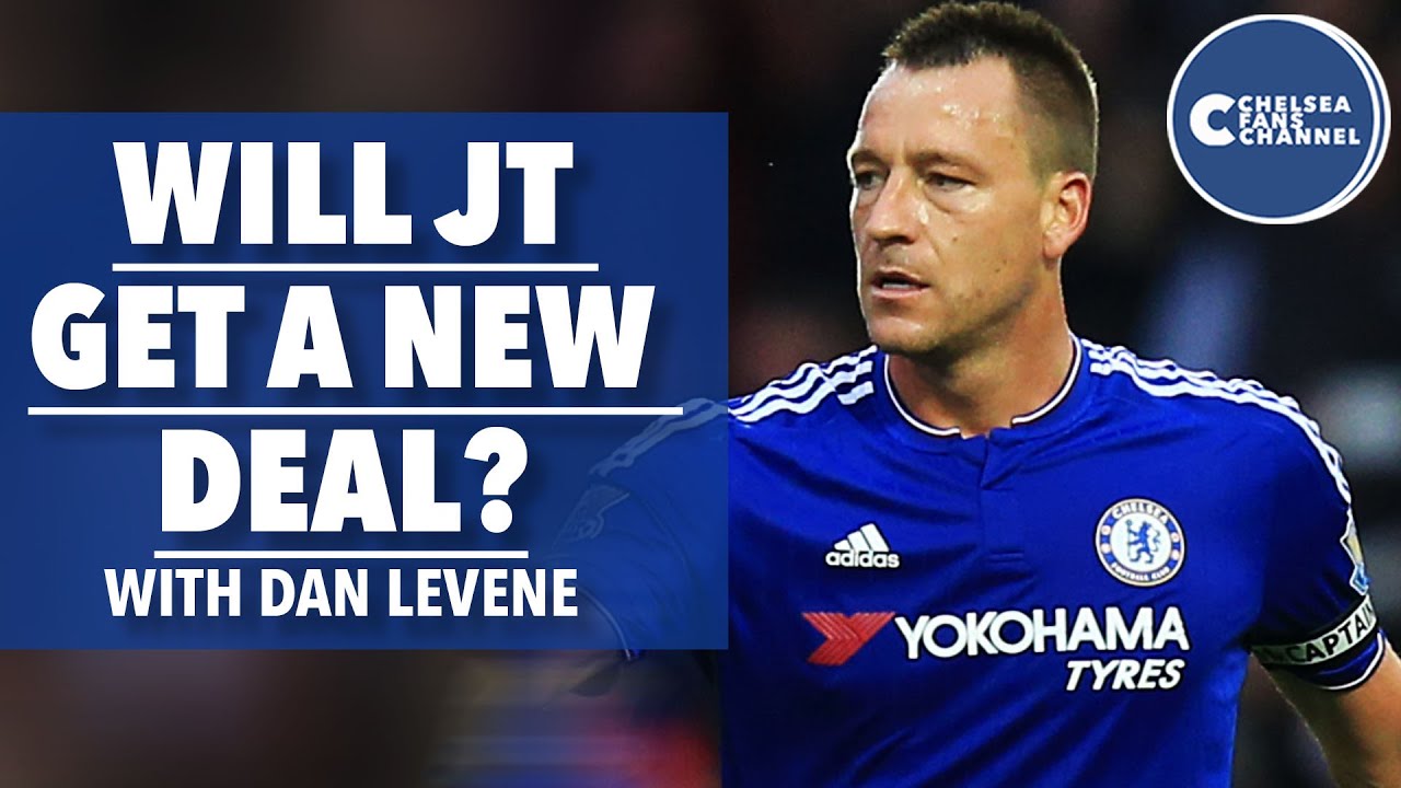 Will John Terry Get A New Deal? | Rory and Dan Levene - YouTube