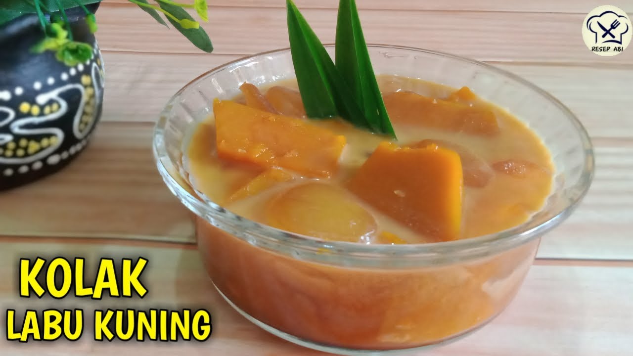 Cara Membuat Kolak Labu Kuning Dan Kolang Kalingl - YouTube
