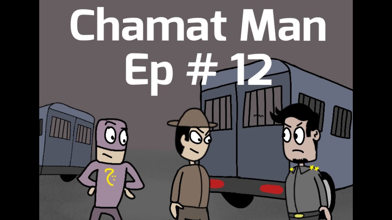 Chamat Man Ep # 12 Dark Deal - YouTube