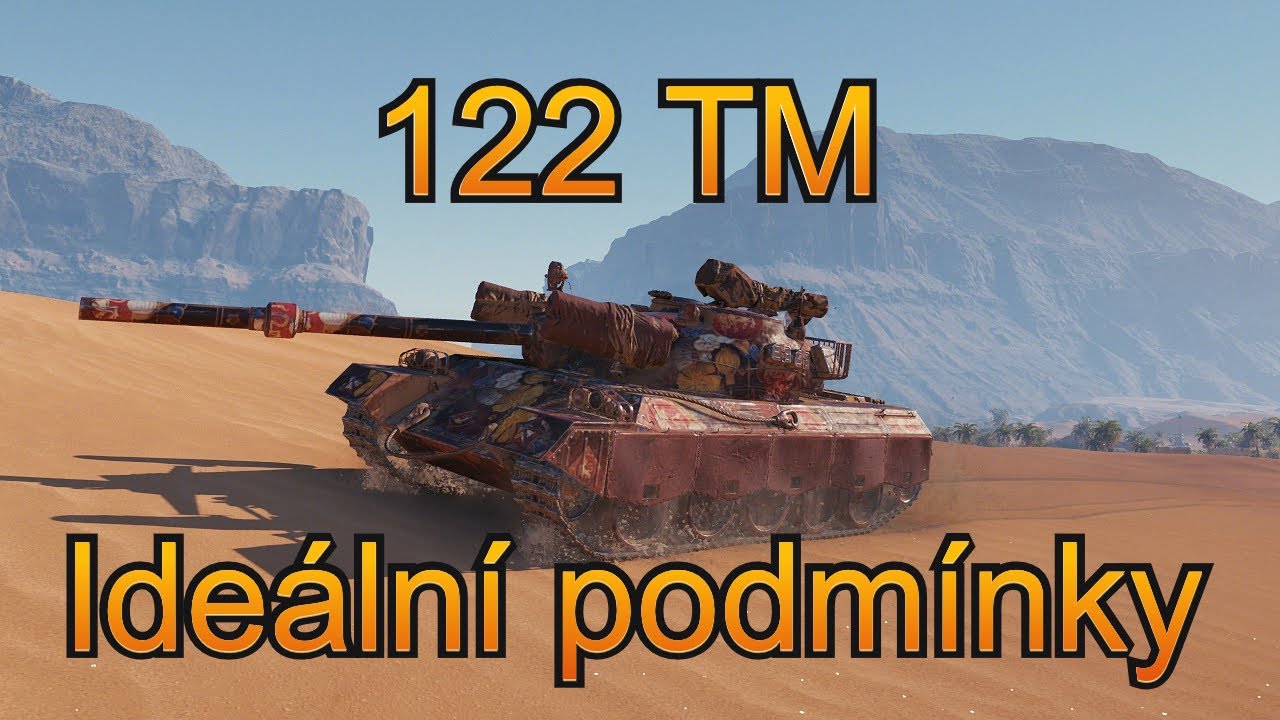 World of Tanks - 122 TM - Ideální podmínky - YouTube