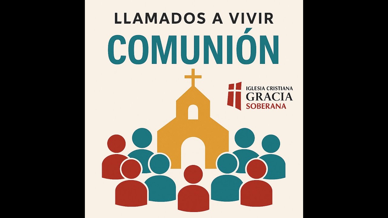 Llamados a Vivir en Comunión 6 El enemigo Inesperado de la Comunión ...