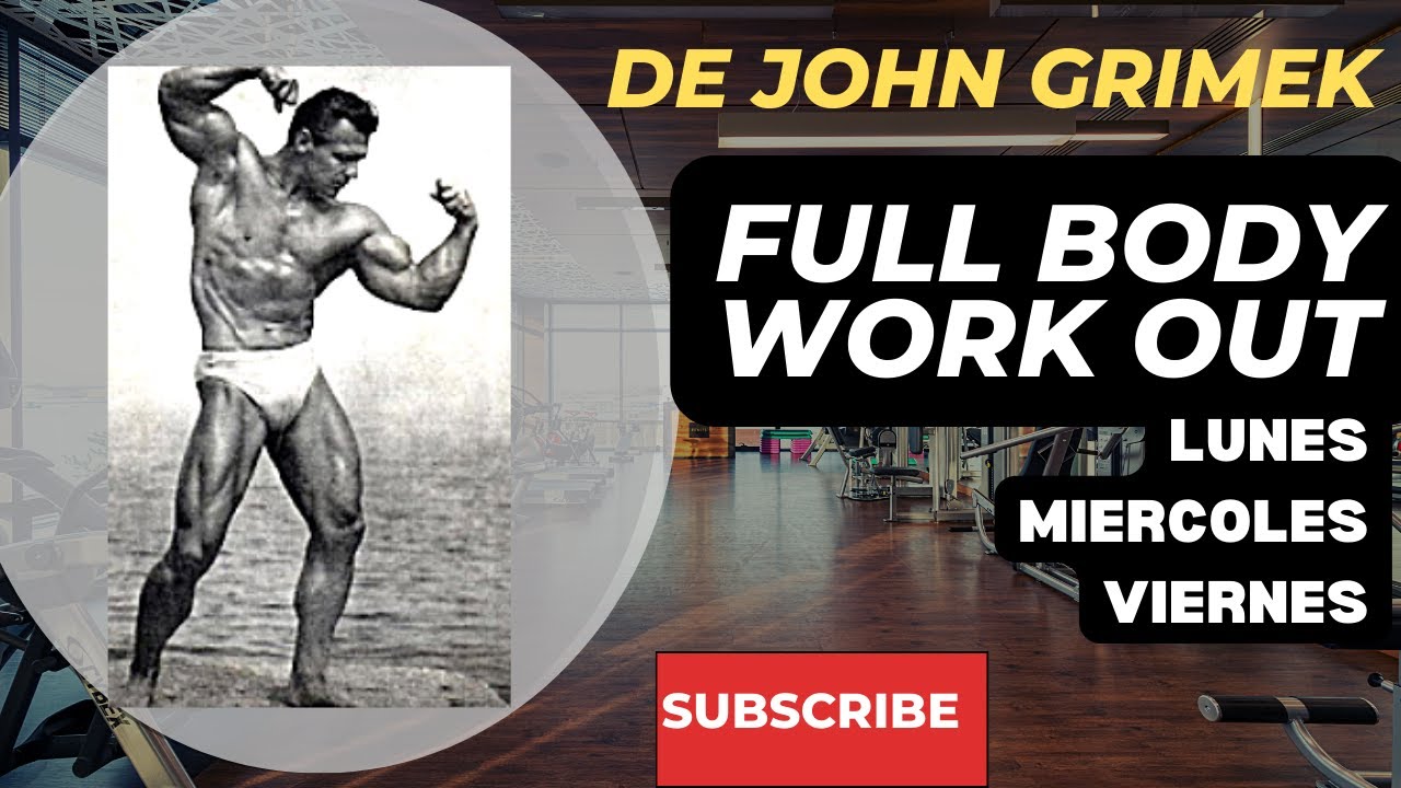 La Rutina de Entrenamiento FULLBODY GYM de 3 dias por semana del ...