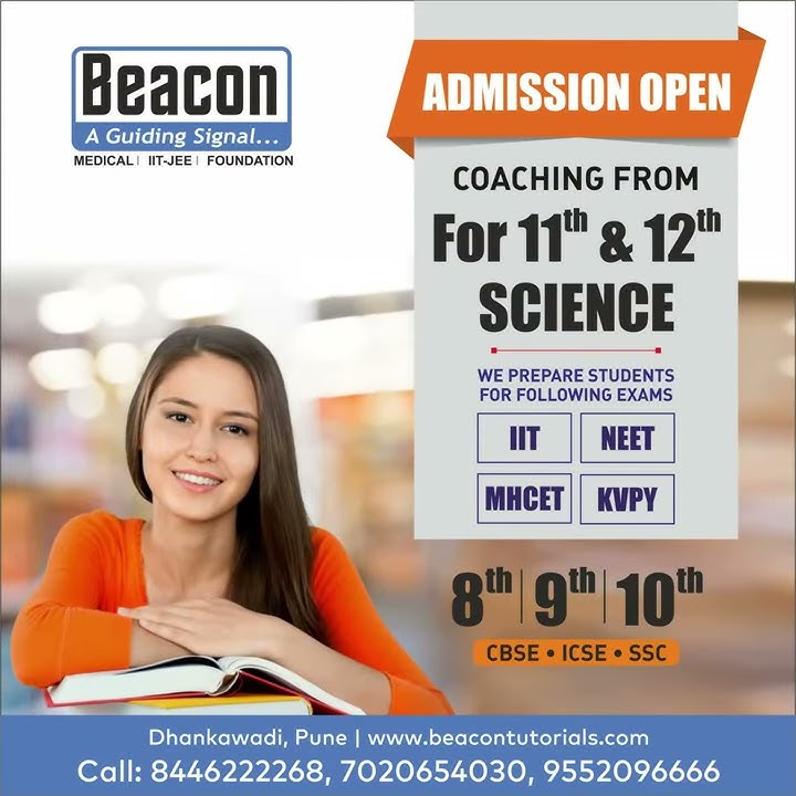Admission started for Class XI & XII | Beacon Tutorials | IIT JEE, NEET, MHCET, KVPY Classes in ...