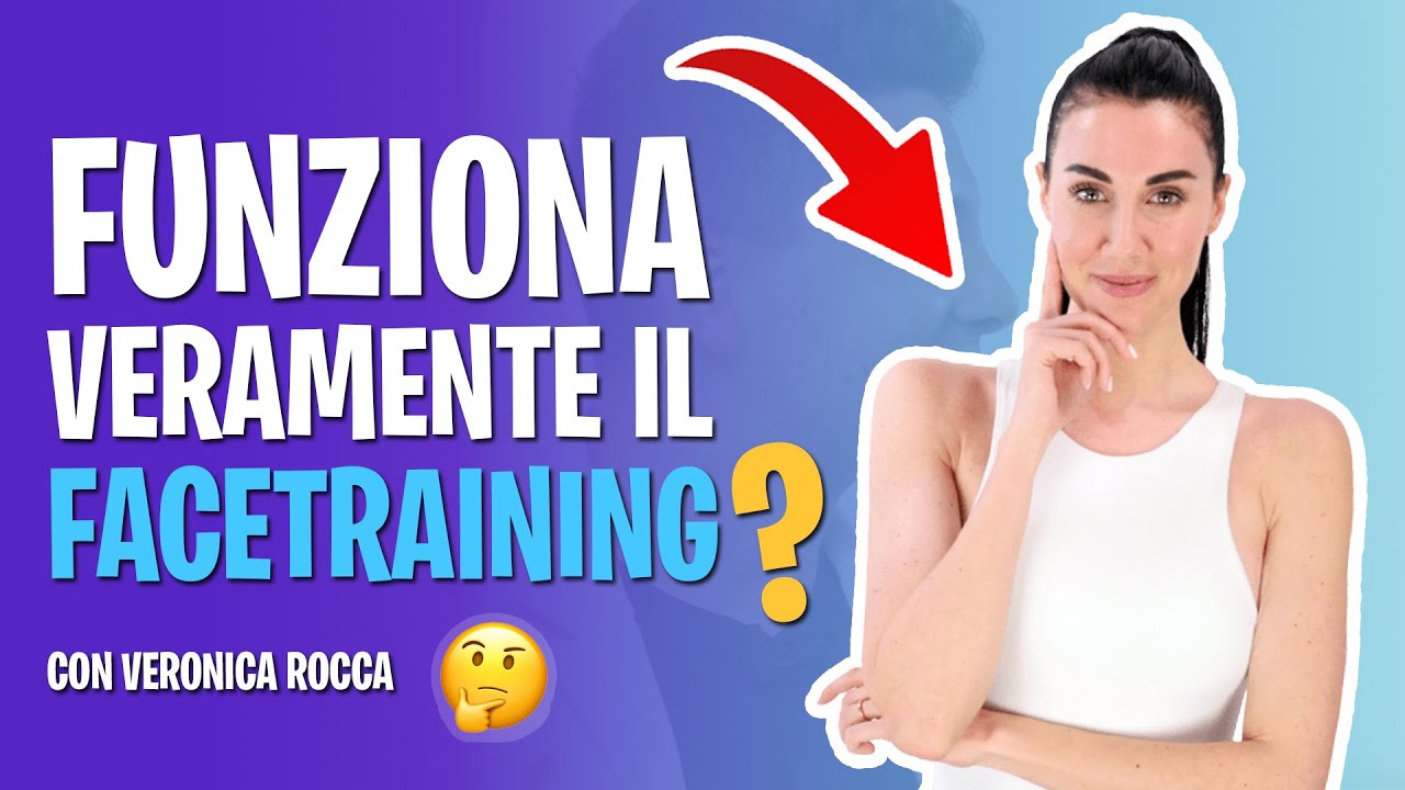 FACE TRAINING: Ginnastica Facciale ANTIAGE | Con Veronica Rocca - YouTube